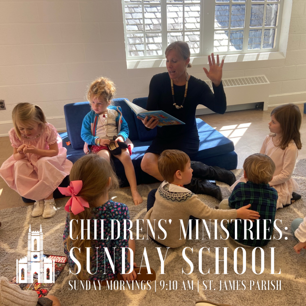 Children's Ministries: Sunday School - St. James Episcopal Church